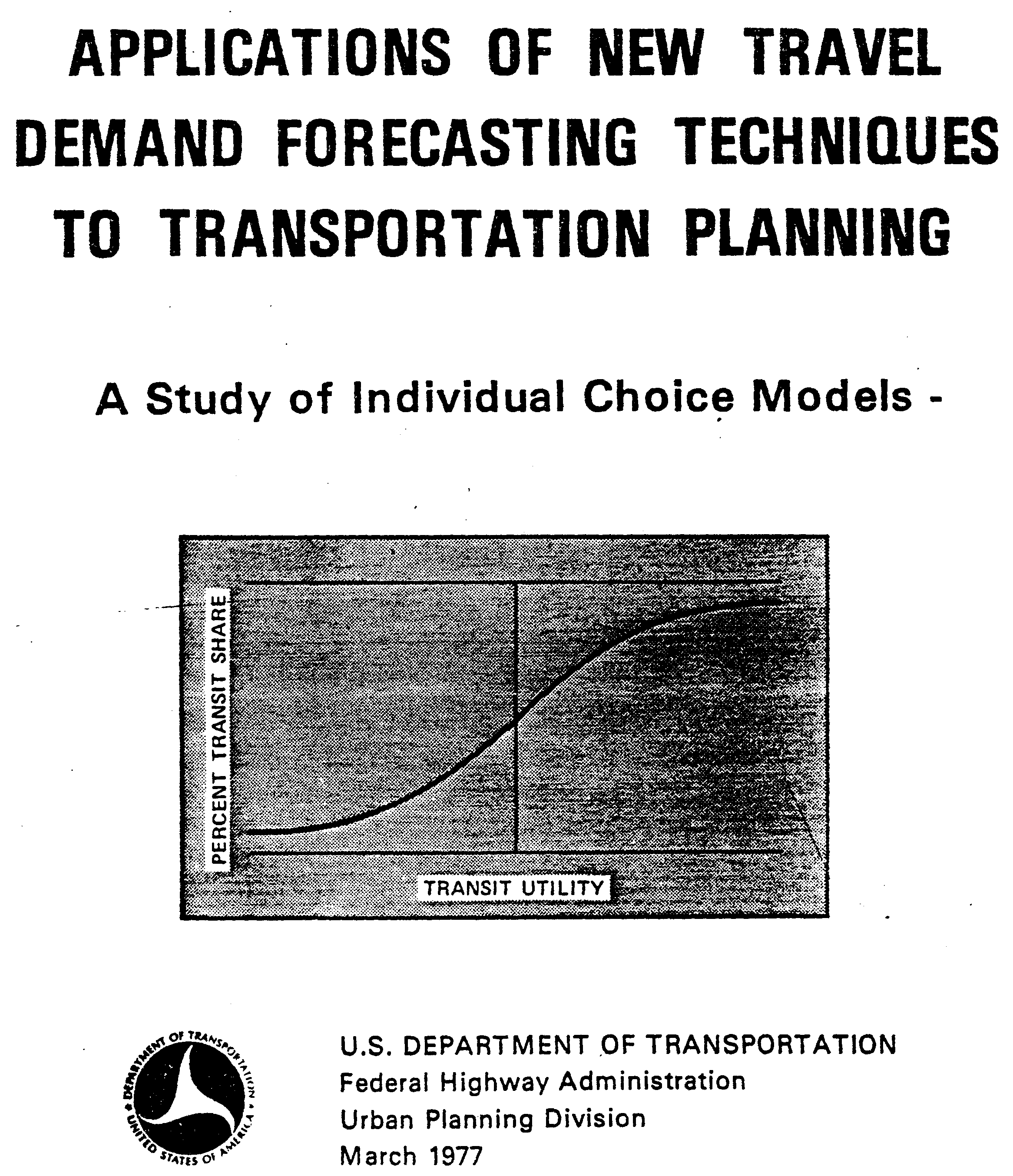 Applications of New Travel Demand Forecasting Techniques to ...